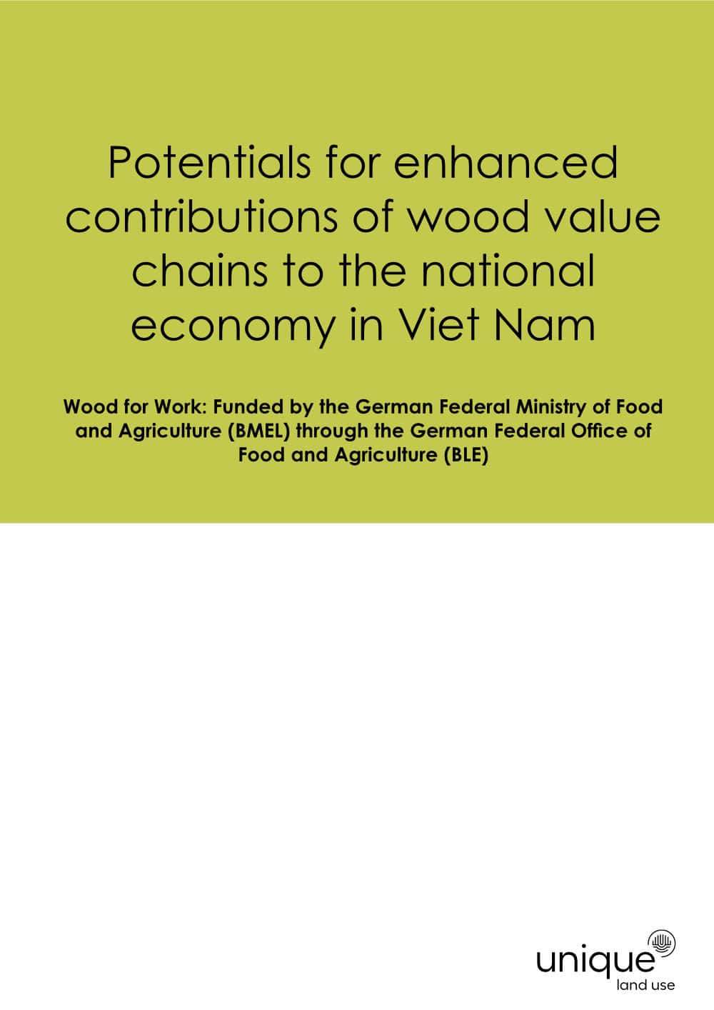 Potentials for enhanced contributions of wood valuechains to the ...